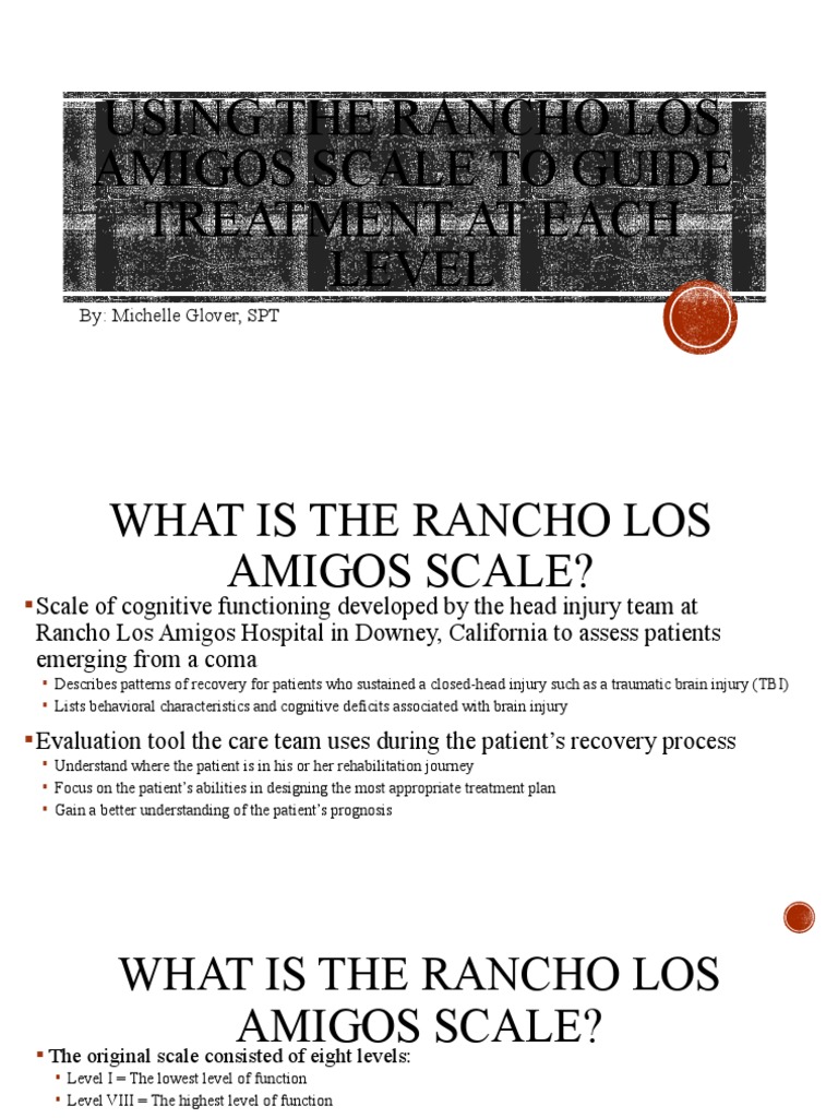 Using The Rancho Los Amigos Scale To Guide Treatment at Each Level ...