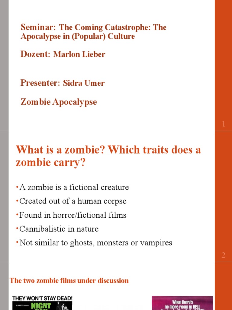 Seminar: Dozent: Presenter: Zombie Apocalypse: The Coming Catastrophe ...