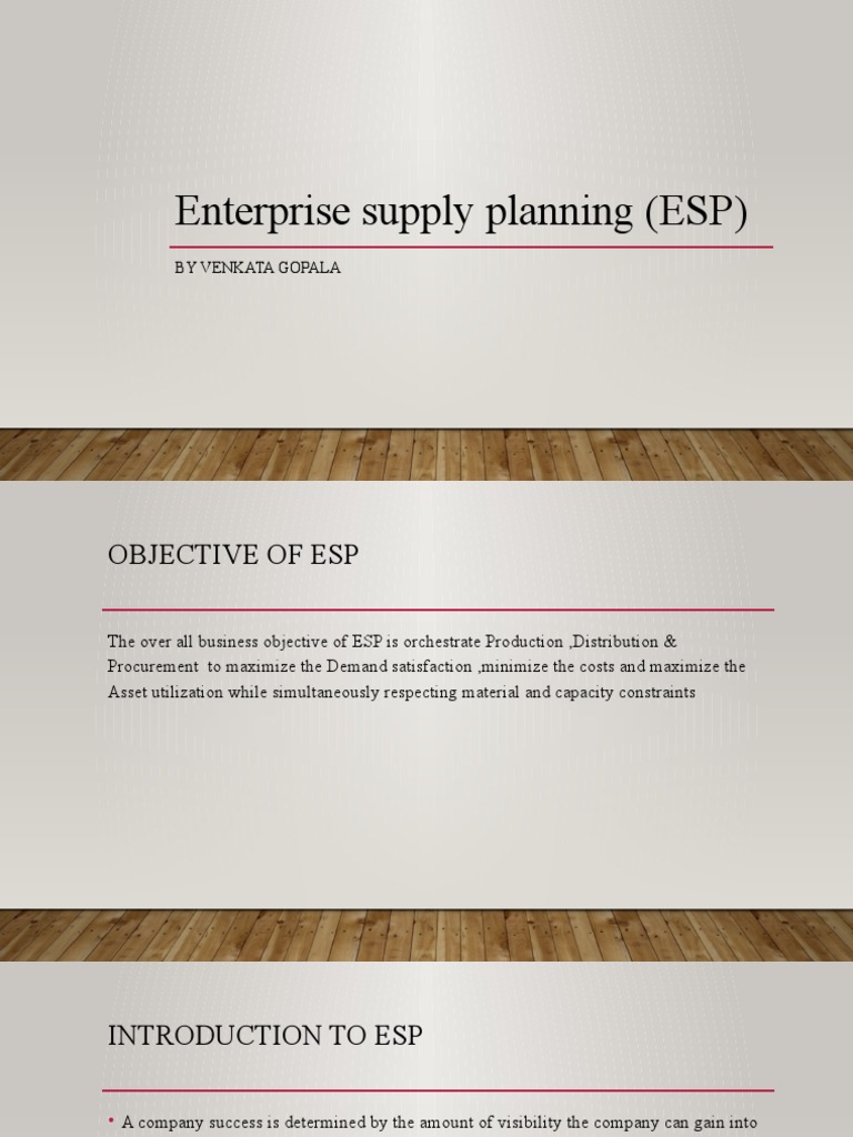 Enterprise Supply Planning (ESP) : by Venkata Gopala | PDF | Inventory ...