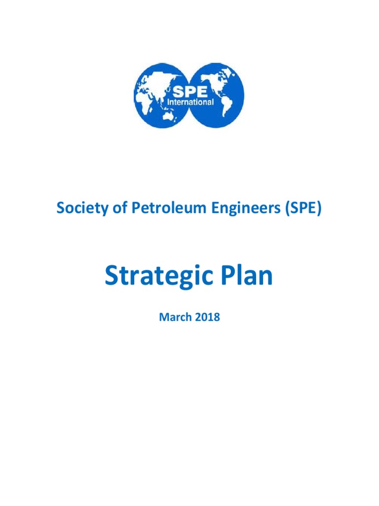 Strategic Plan: Society of Petroleum Engineers (SPE) | Download Free ...