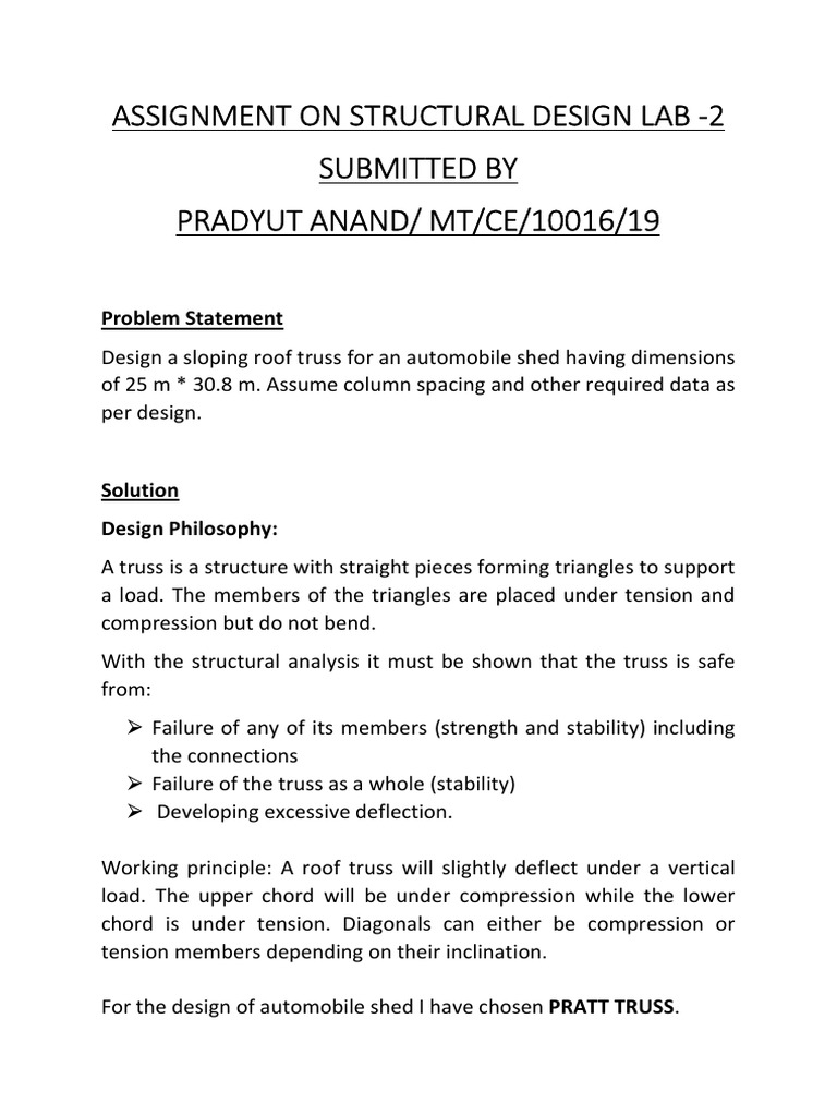 Assignment On Structural Design Lab - 2 Submitted by PRADYUT ANAND/ MT/CE/10016/19 | PDF | Truss ...