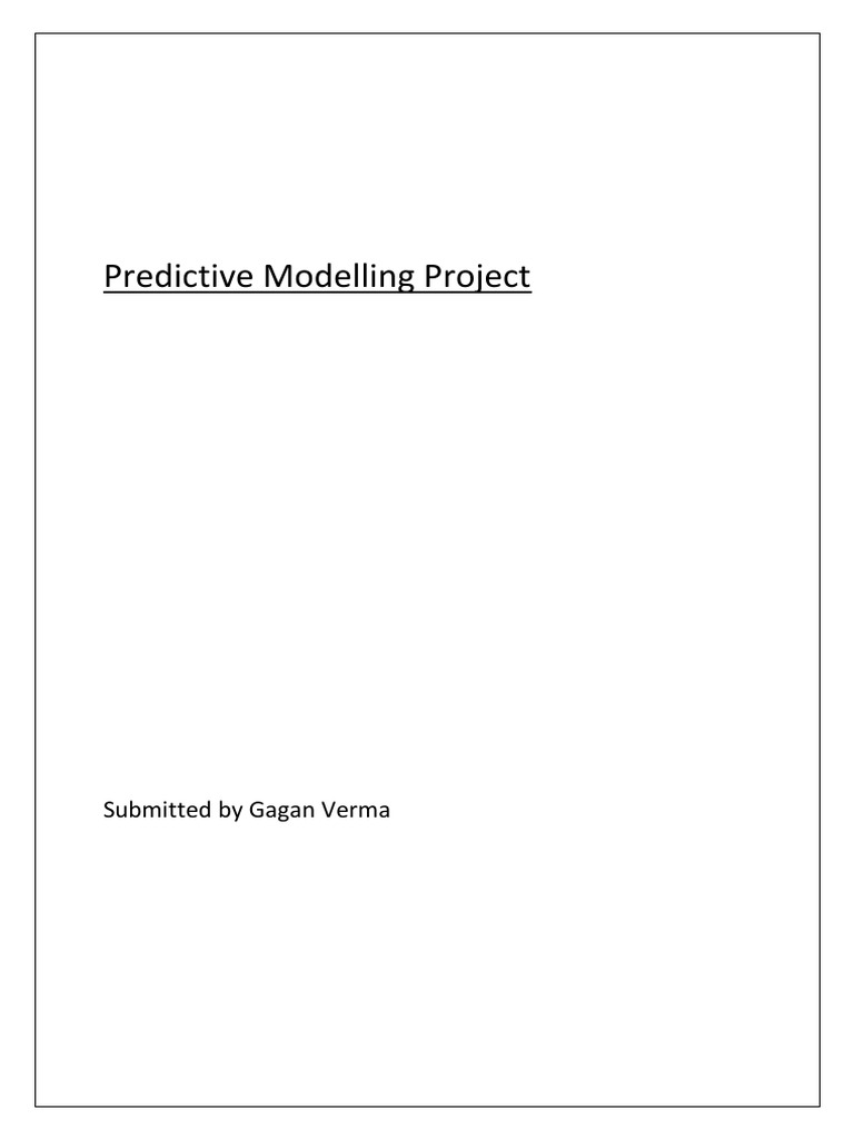 Predictive Modelling Project - Business Report | PDF | Multicollinearity | Regression Analysis