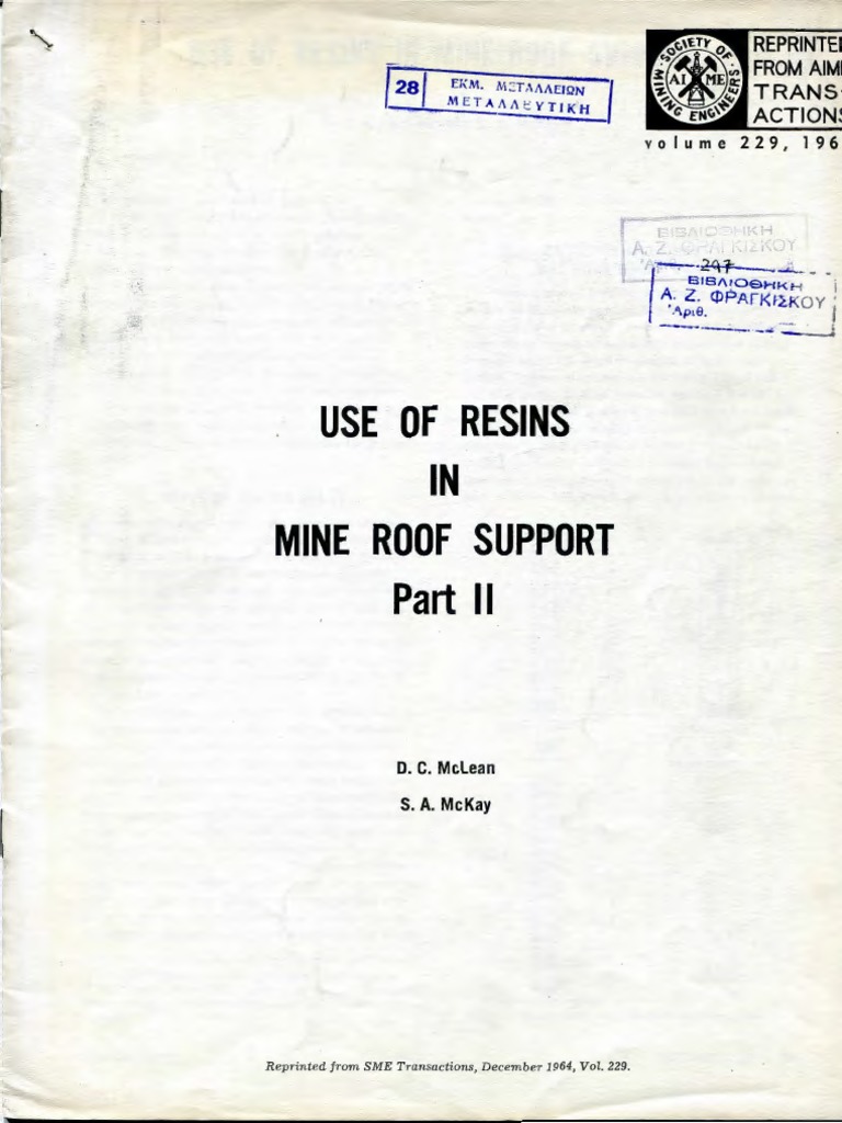 Resins in Mine Roof Support - ΙΙ by D. C. Mclean and S. Α. McKay | PDF ...