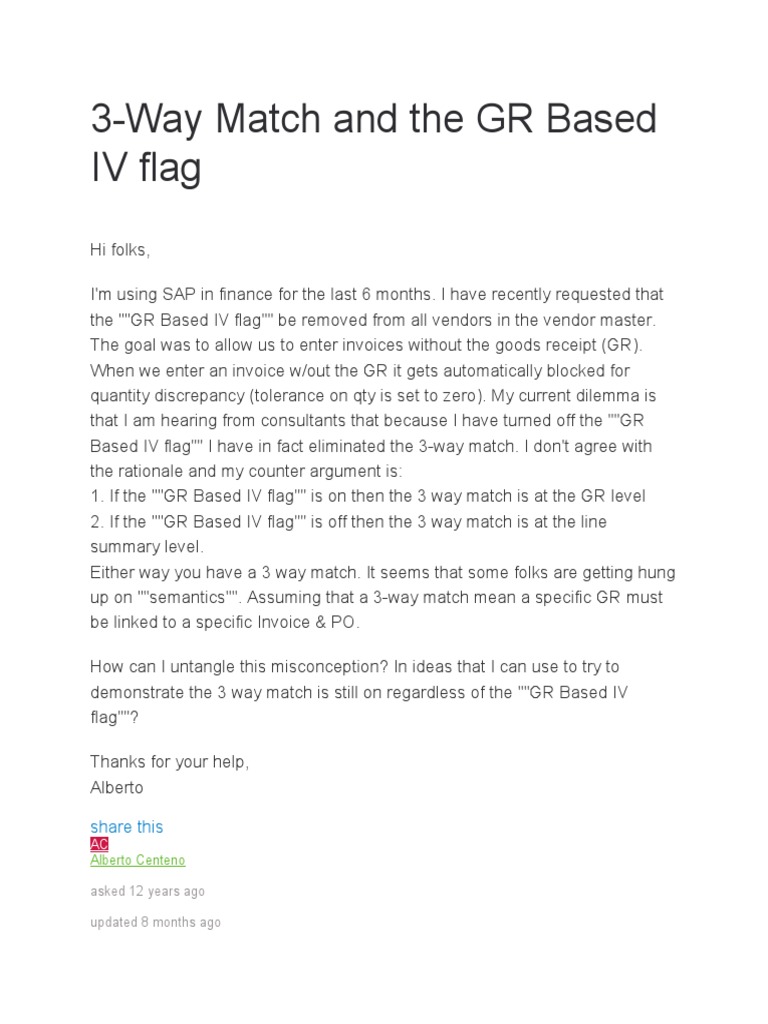 3-Way Match and The GR Based IV Flag | PDF | Invoice | Business