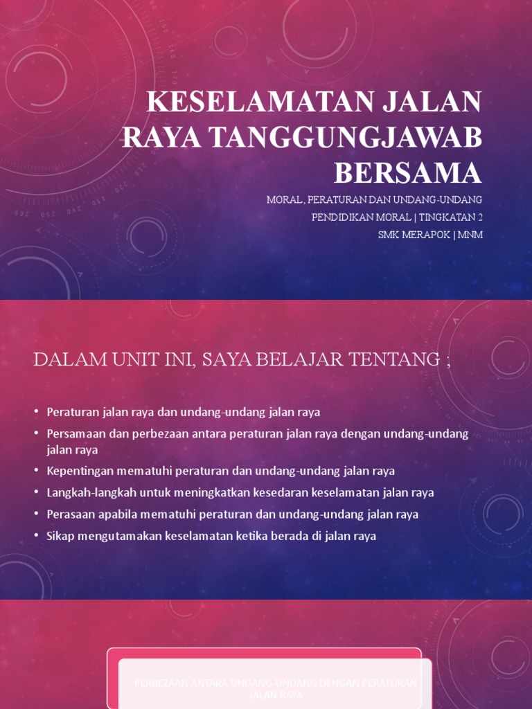 Pendidikan Moral Tingkatan 2 - Keselamatan Jalan Raya Tanggungjawab Bersama | PDF