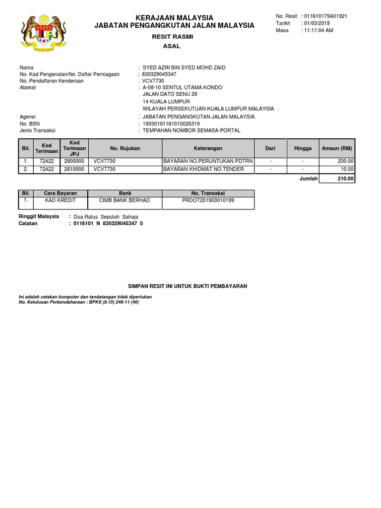 Kerajaan Malaysia Jabatan Pengangkutan Jalan Malaysia: Asal Resit Rasmi ...