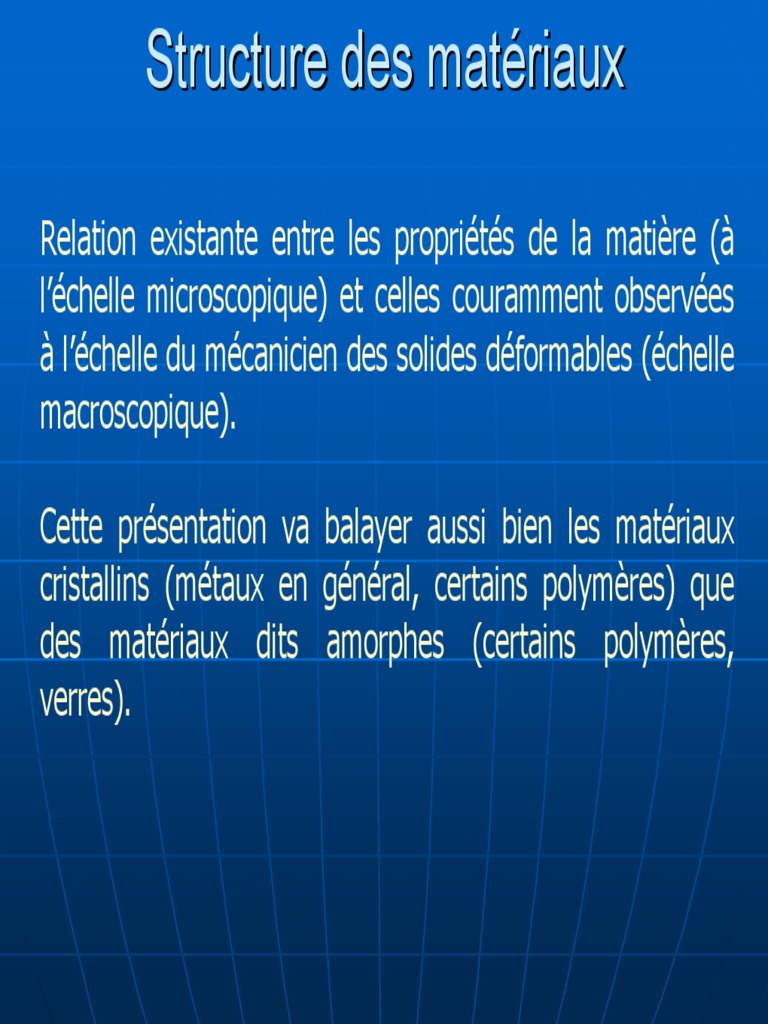 Structure et Propriétés des Matériaux | PDF | Défaut cristallin | Polymère