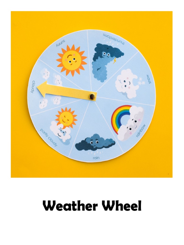 Preschool Weather Wheel Activity | PDF | Weather