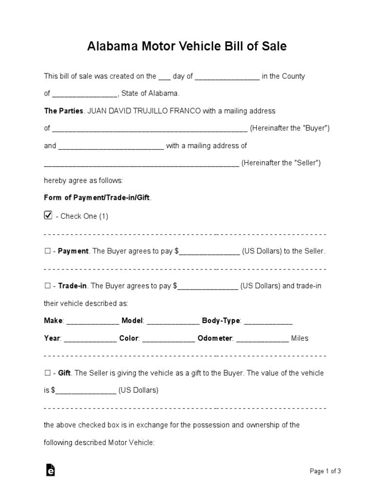 Alabama Motor Vehicle Bill of Sale: The Parties. JUAN DAVID TRUJILLO ...