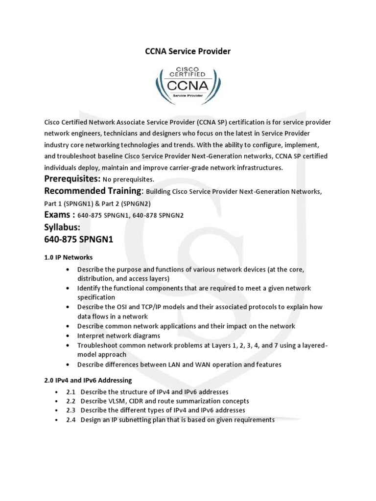 Prerequisites: Recommended Training: Exams: Syllabus: 640-875 SPNGN1 ... Prerequisites: Recommended Training: Exams: Syllabus: 640-875 SPNGN1 ...