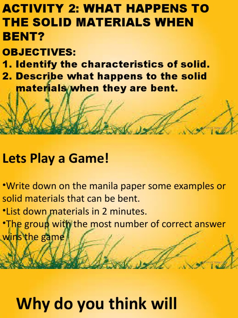What Happens To The Solid Materials When Bent | PDF | Science & Mathematics