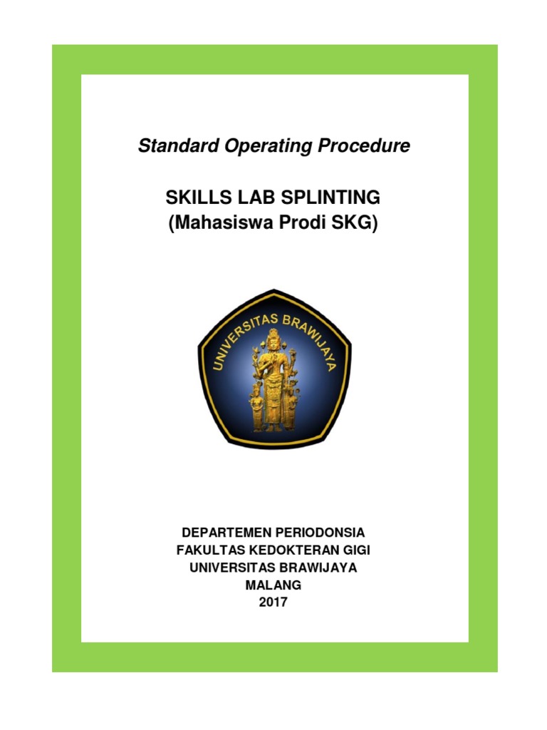 Prosedur Splinting untuk Mahasiswa SKG | PDF