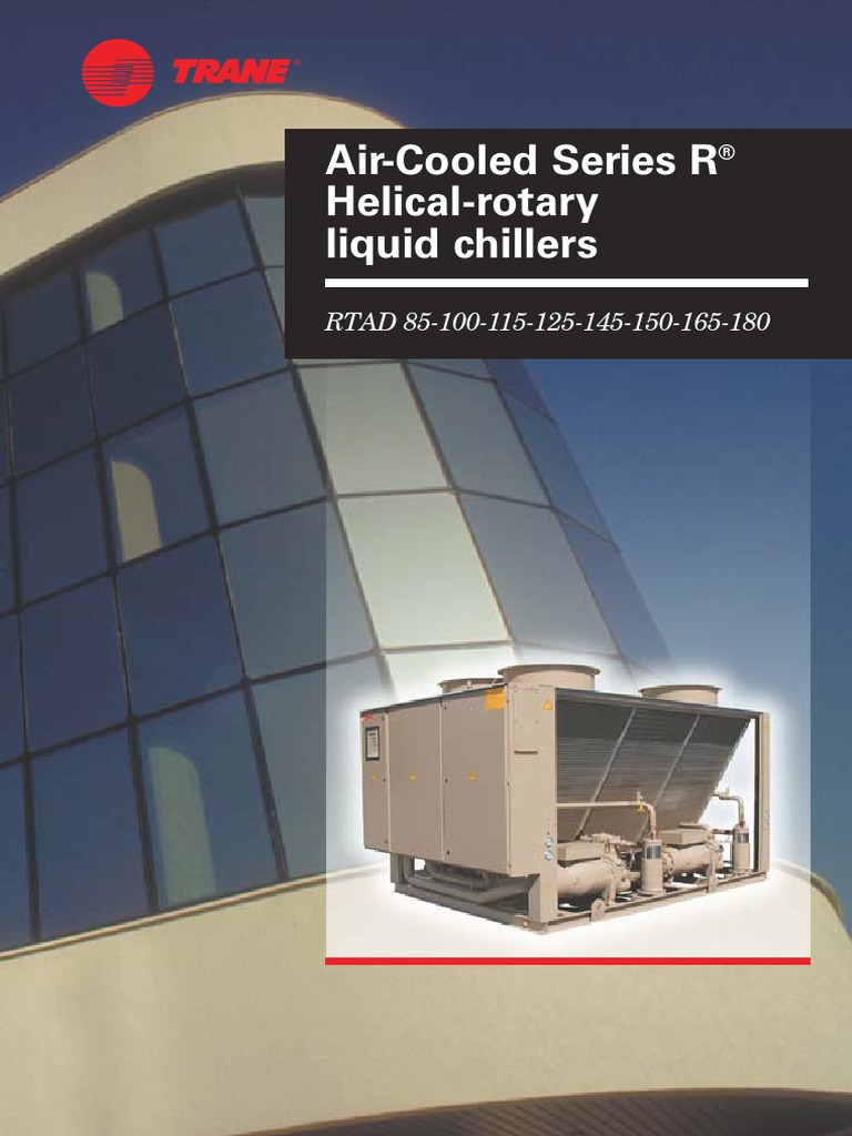 Air-Cooled Series R Helical-Rotary Liquid Chillers: RTAD 85-100-115-125 ...