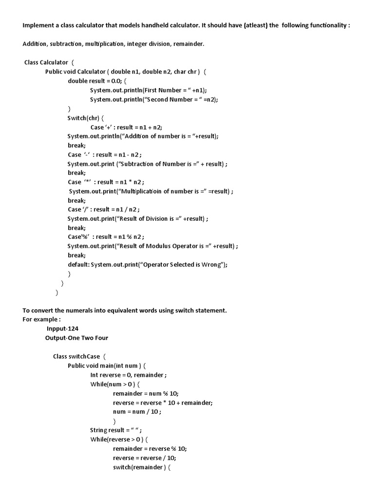 Implement A Class Calculator That Models Handheld Calculator. It Should Have (Atleast) The ...