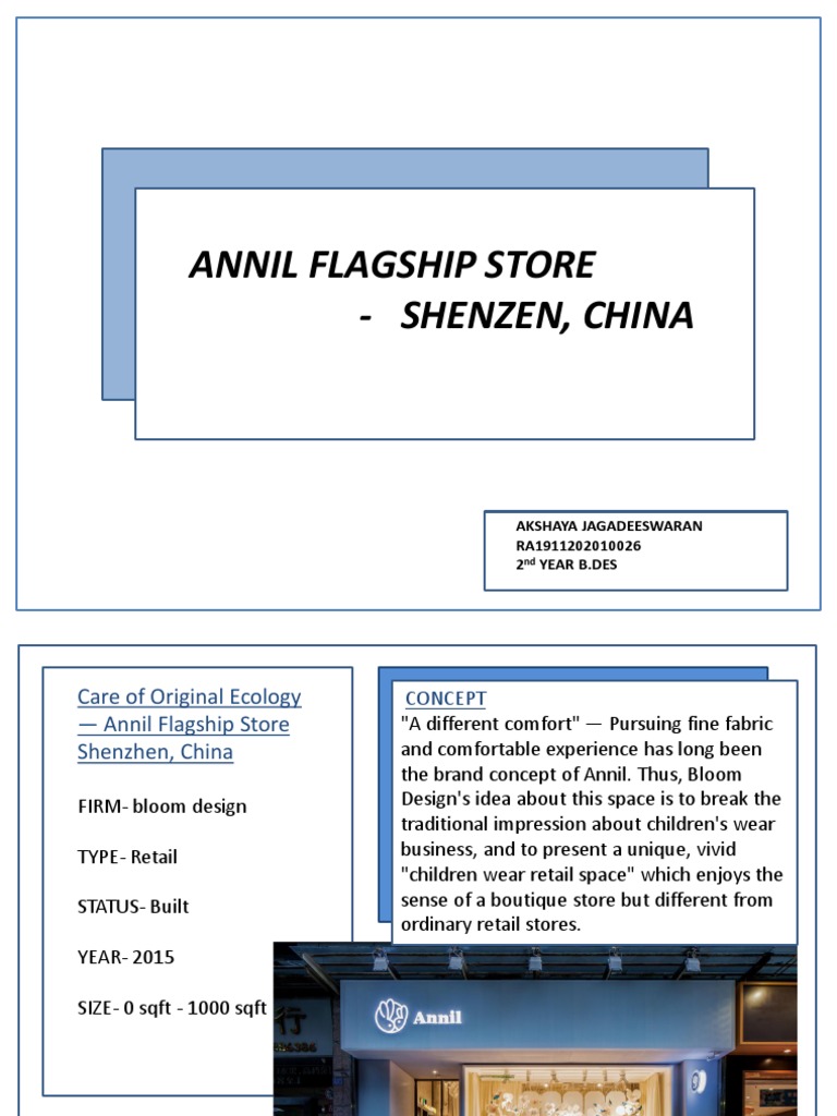 Annil Flagship Store - Shenzen, China: Akshaya Jagadeeswaran ...