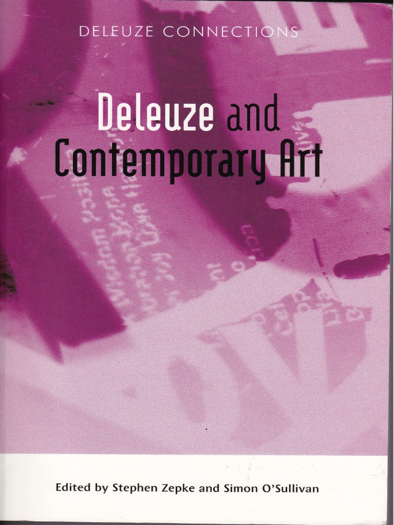 Deleuze and Contemporay Art | Download Free PDF | Humanism | Gilles Deleuze