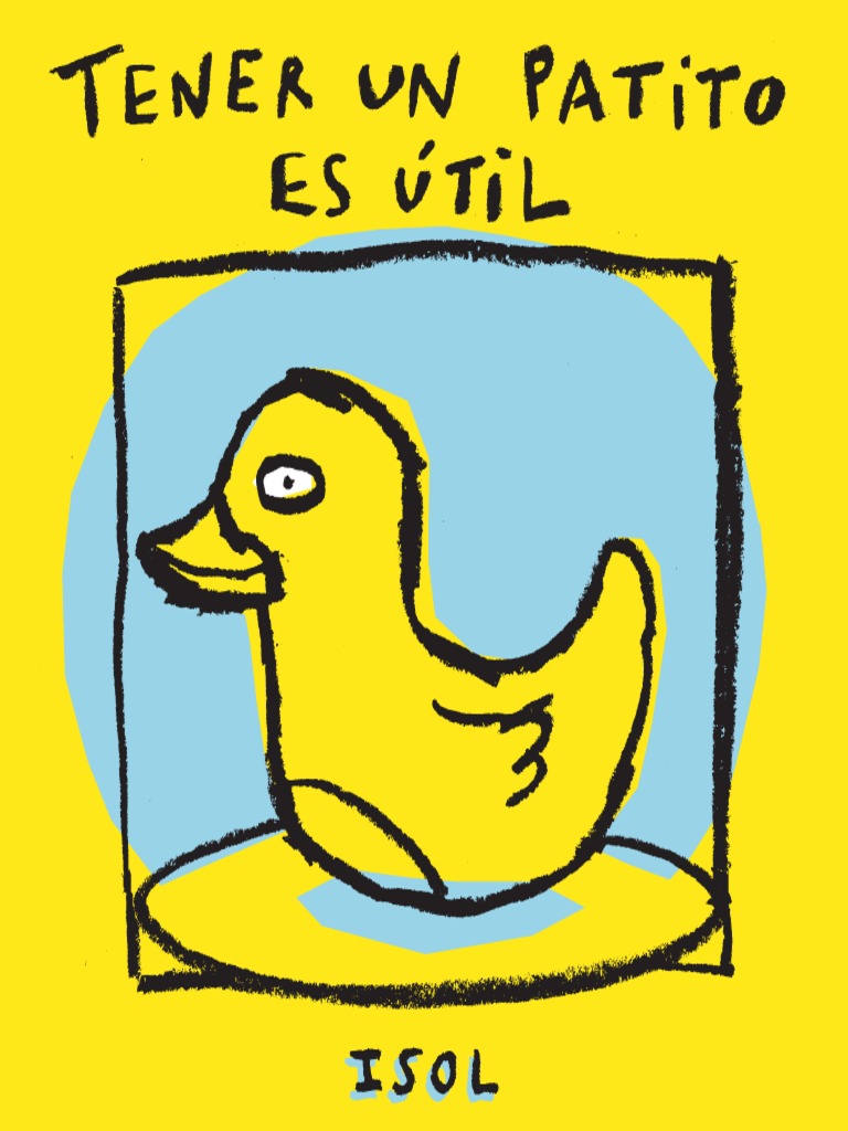 ISOL - Tener Un Patito Es Útil PDF | PDF