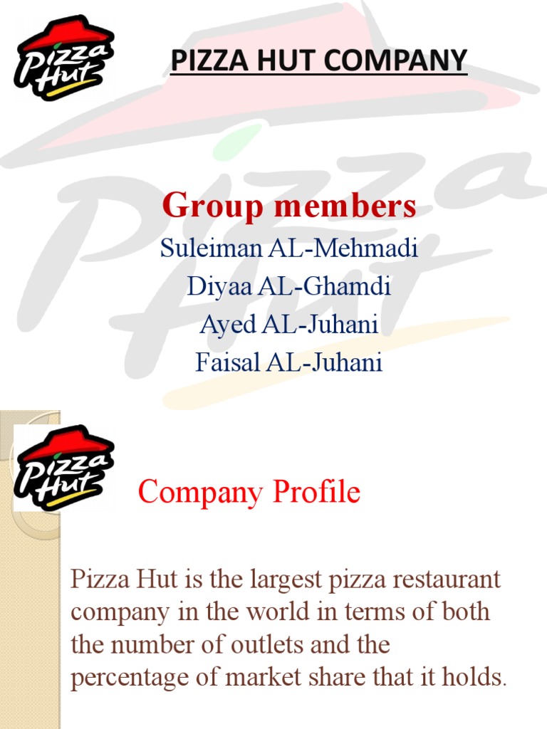 Pizza Hut Company Profile and Strategy | PDF