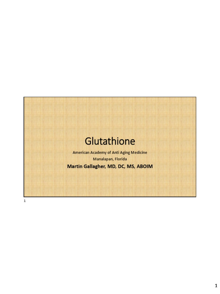 07 Gallagher Glutathione | PDF | Glutathione | Antioxidant