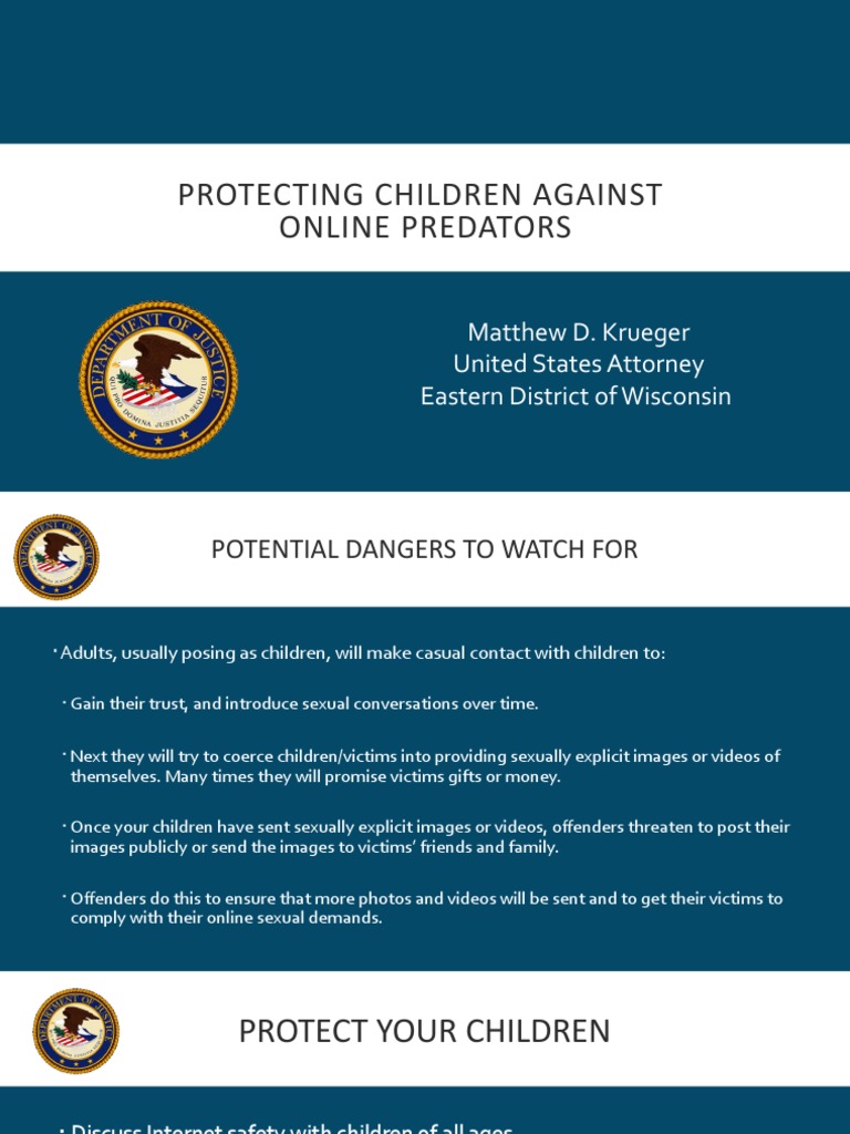Protecting Children Against Online Predators: Matthew D. Krueger United ...