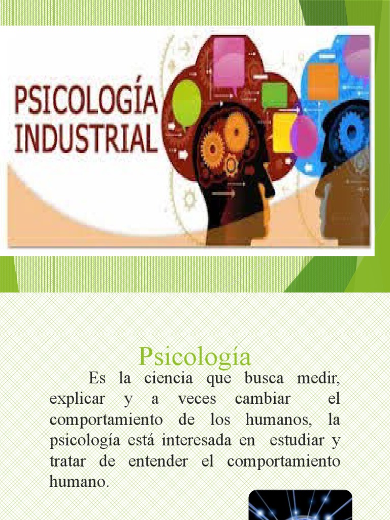 La Psicología Industrial Definición Antecedentes áreas De Trabajo Y