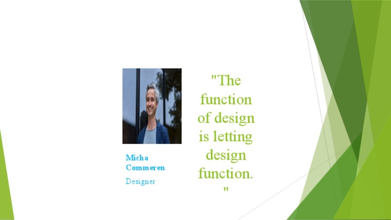 "The Function of Design Is Letting Design Function. ": Micha Commeren | PDF