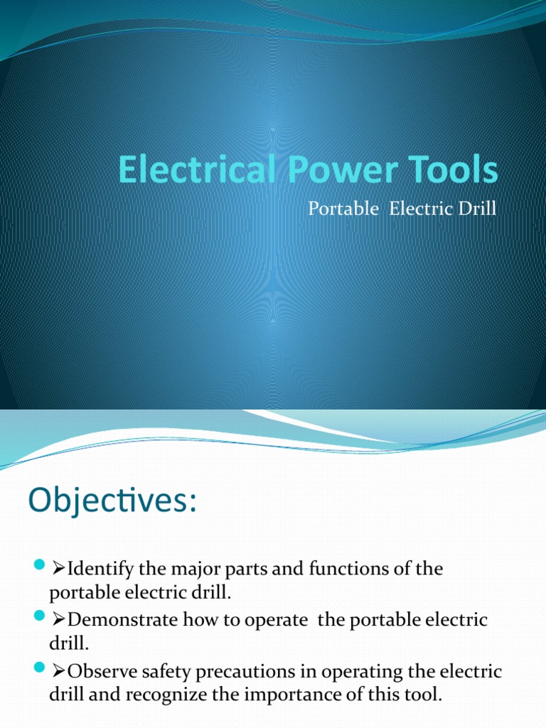 Electrical Power Tools | PDF | Drill | Drilling