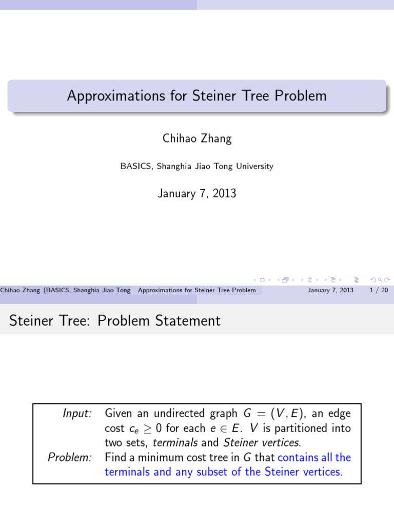 Approximations For Steiner Tree Problem: Chihao Zhang | PDF | Time ...