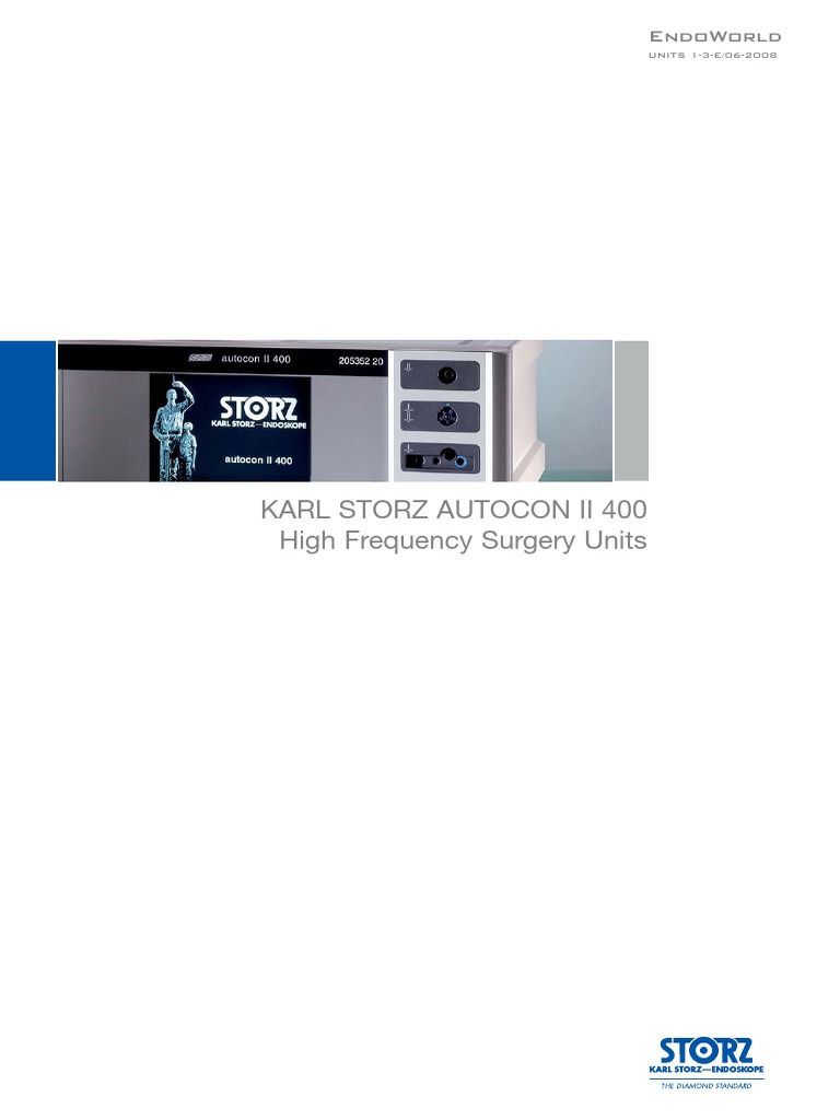 Karl Storz Autocon Ii 400 High Frequency Surgery Units: Endoworld | PDF ...