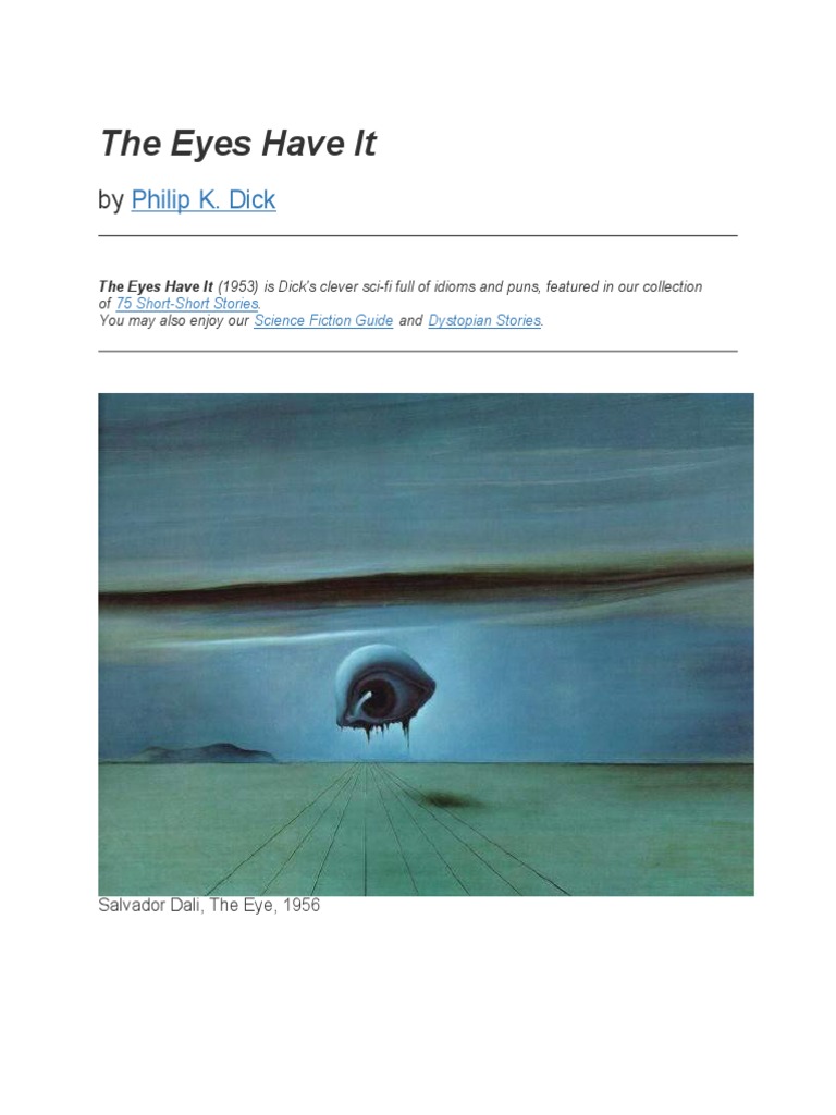 The Eyes Have It: Philip K. Dick | PDF