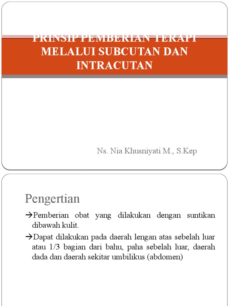 Prinsip Pemberian Terapi Melalui Subcutan Dan Intracutan | PDF