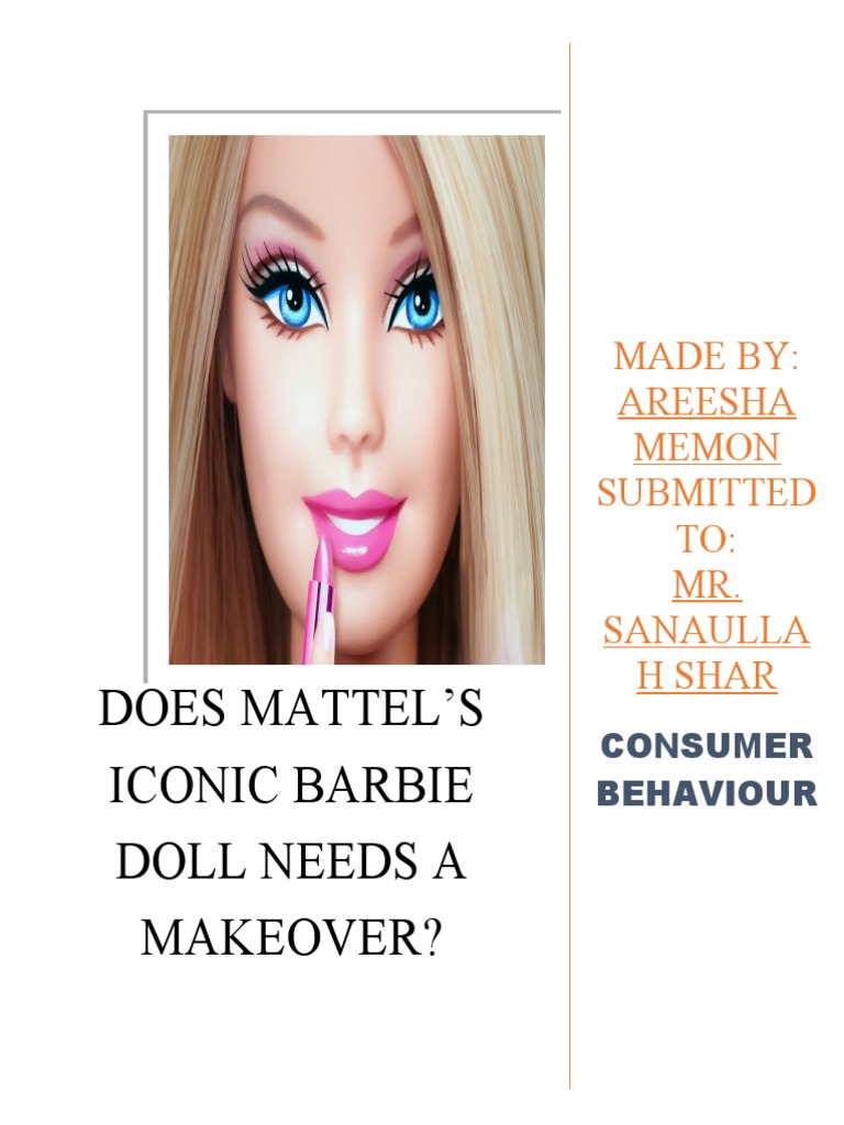 CONSUMER BEHAVIOUR Barbie Case