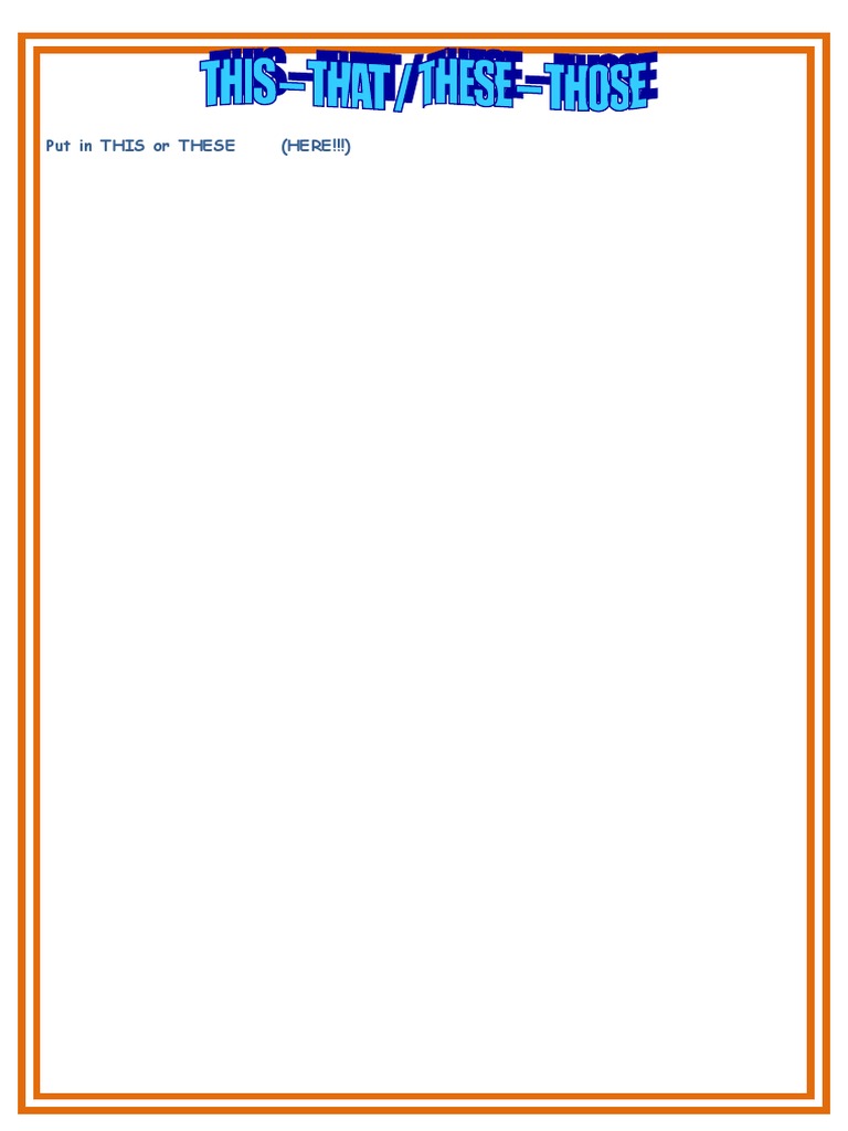 2 semana-TASK 2-This-That-These-Those-Grammar-Demonstratives Worksheet ...