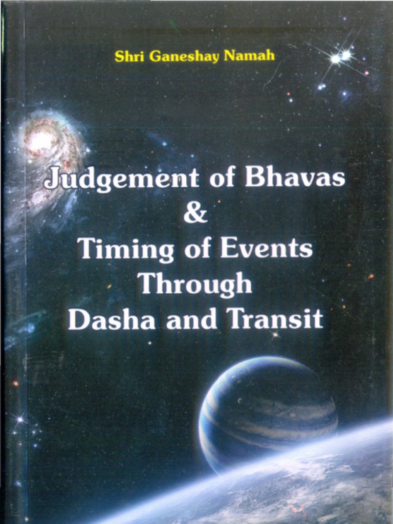 Judgement of Bhavas Timing of Events Through Dasha and Tra PDF | PDF