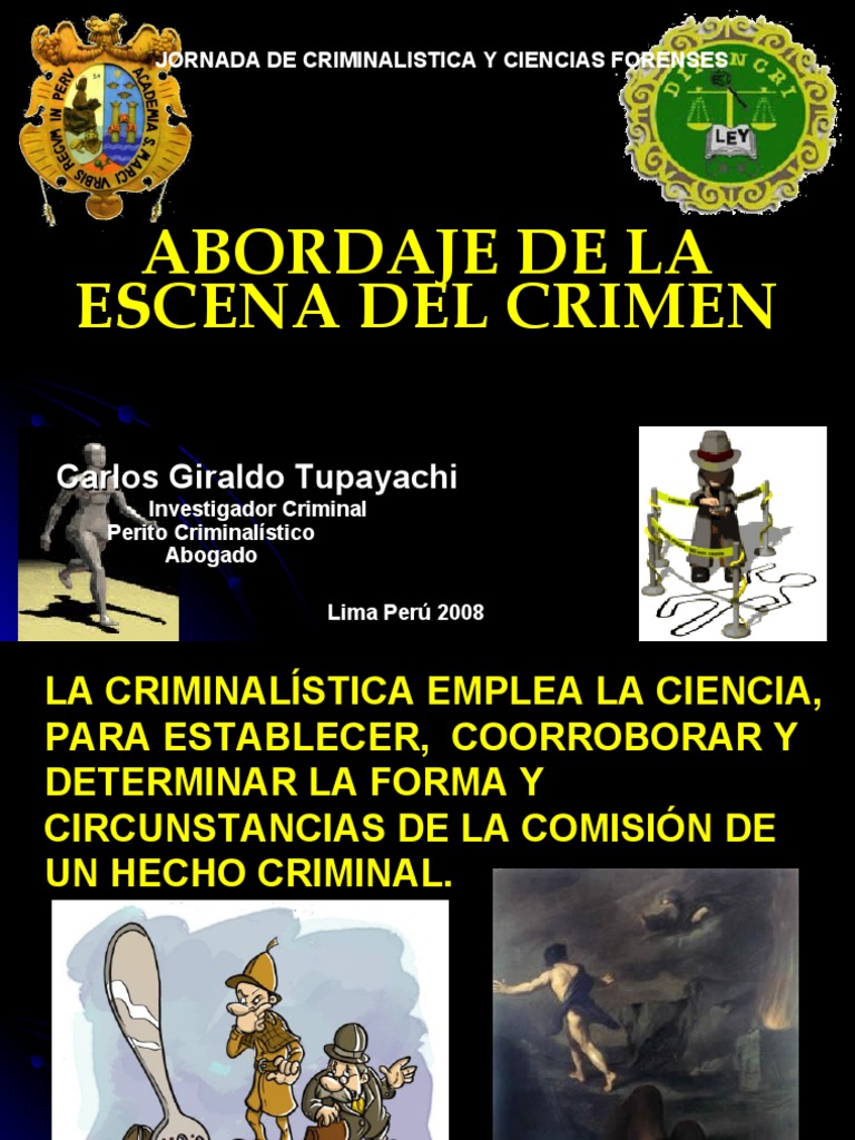 Abordaje de La Escena Del Crimen | PDF | Ciencia forense | Crimen y violencia