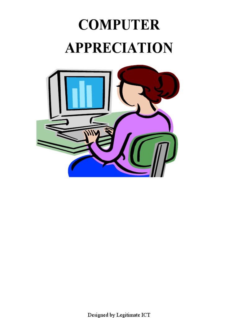 Computer Appreciation: Designed by Legitimate ICT | PDF | Printer ...