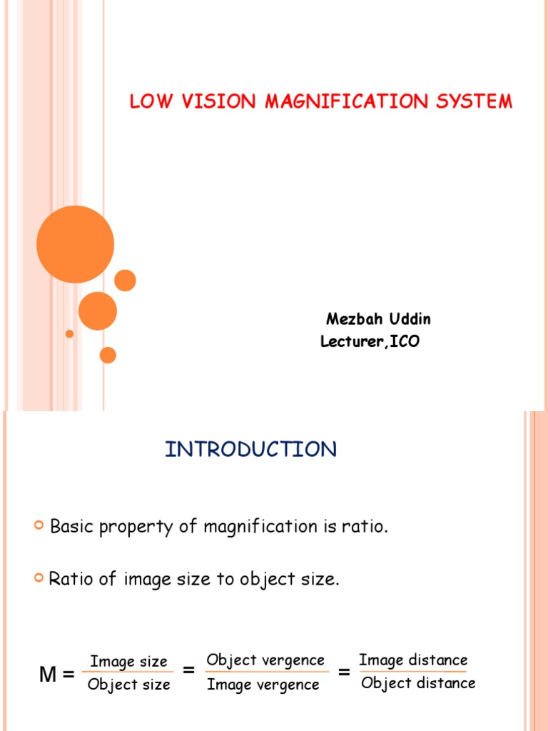 Determining Appropriate Magnification Levels for Low Vision Patients ...
