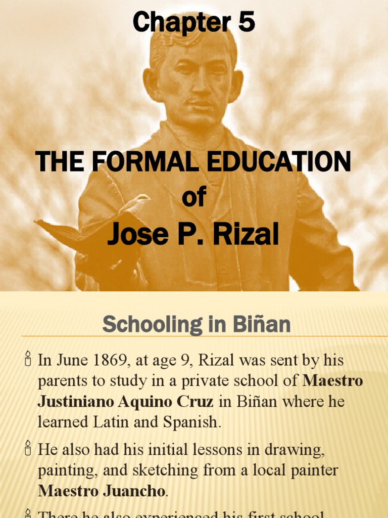 RIZAL - CHAP 05 - Formal Education of Jose Rizal - NO VIDEOS - LMS 2020 ...