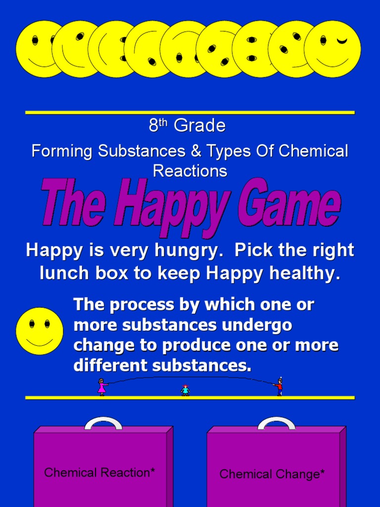 Happy Substances | PDF | Chemical Substances | Chemical Reactions