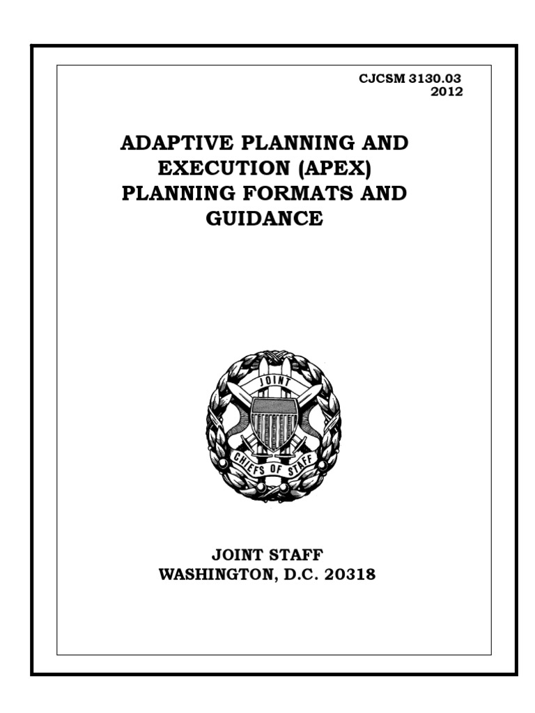 CJCSM 3130.03 APEX Planning Formats And Guidance (2012-17页) PDF | PDF | Addendum | Uniform Code ...