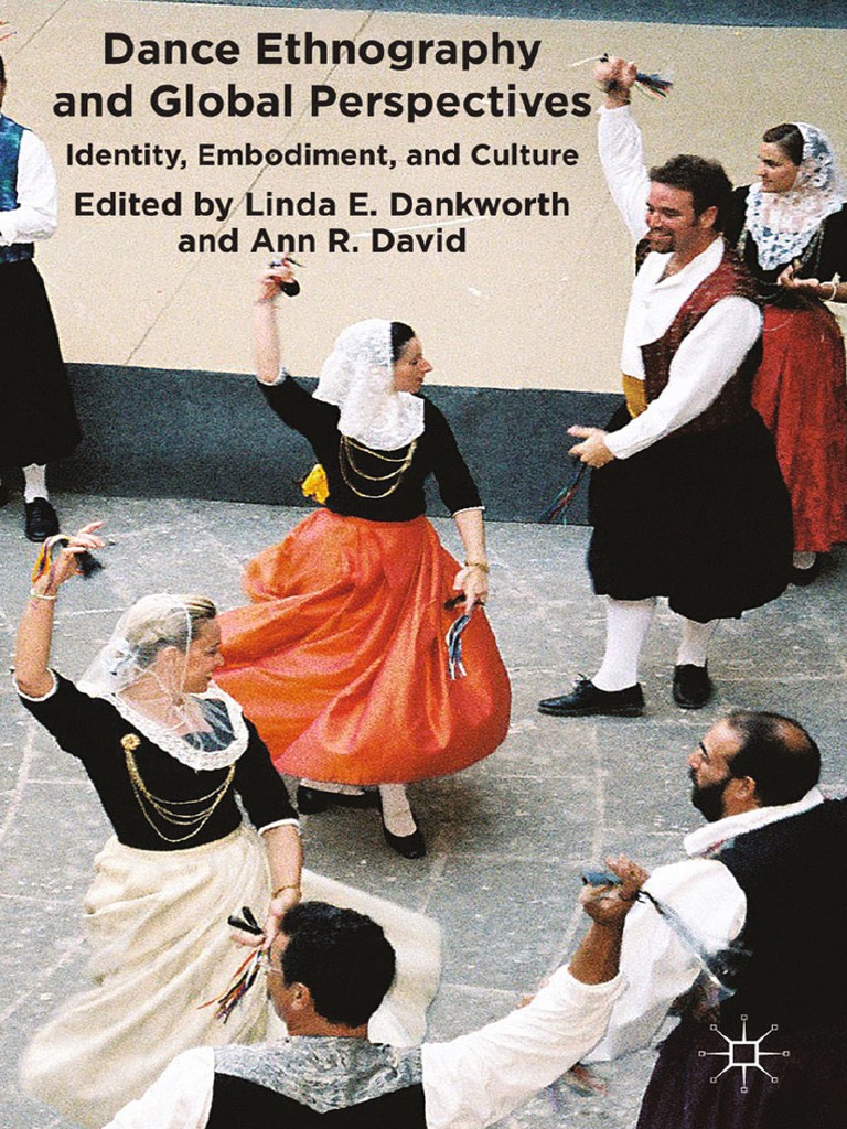 (Linda E. Dankworth, Ann R. David (Eds.) ) Dance Et | PDF | Ethnography ...