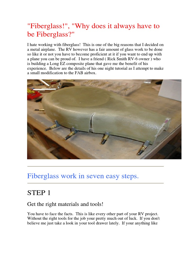 "Fiberglass!", "Why Does It Always Have To Be Fiberglass?": Fiberglass ...