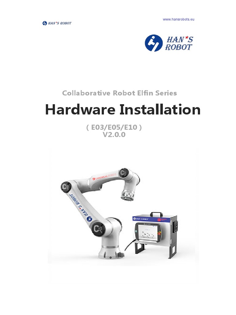 01 Hans Robot Elfin Maunal Hardware Installation EN PDF | PDF | Screw ...