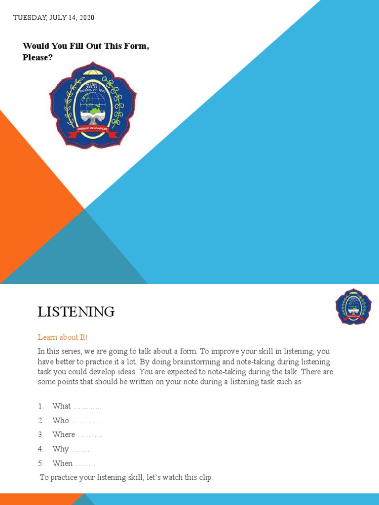 Would You Fill Out This Form, Please?: TUESDAY, JULY 14, 2020 | PDF
