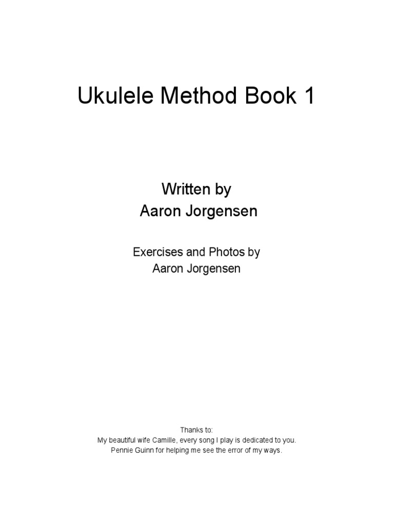 Ukulele Method Book 1: Written by Aaron Jorgensen | PDF | Chordophones ...