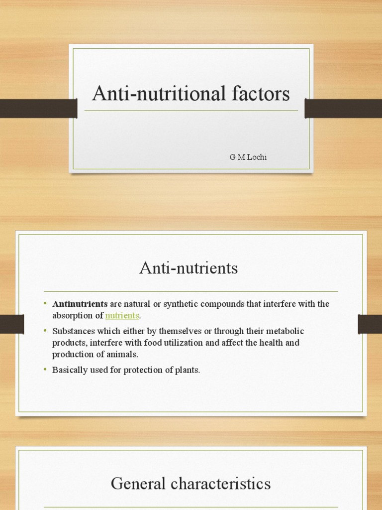 Anti-Nutritional Factors: G M Lochi | PDF | Biochemistry | Chemistry
