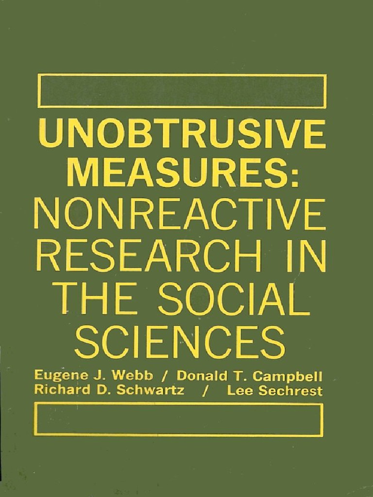 Eugene J. Webb, Donald T. Campbell, Richard D. Schwartz, Lee Sechrest ...