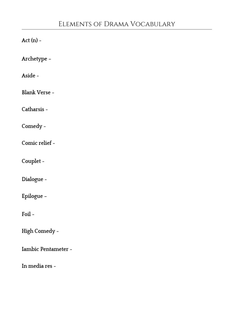 Elements of Drama Vocabulary: Act (N) | PDF | Metre (Poetry) | Poetry