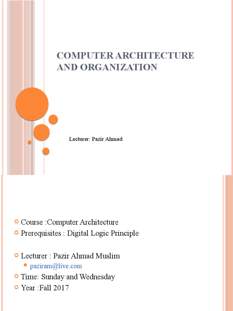 Computer Architecture and Organization: Lecturer: Pazir Ahmad | PDF | Computer Architecture ...