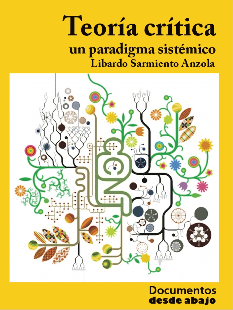 Teoria Critica | La teoría crítica | Dialéctico